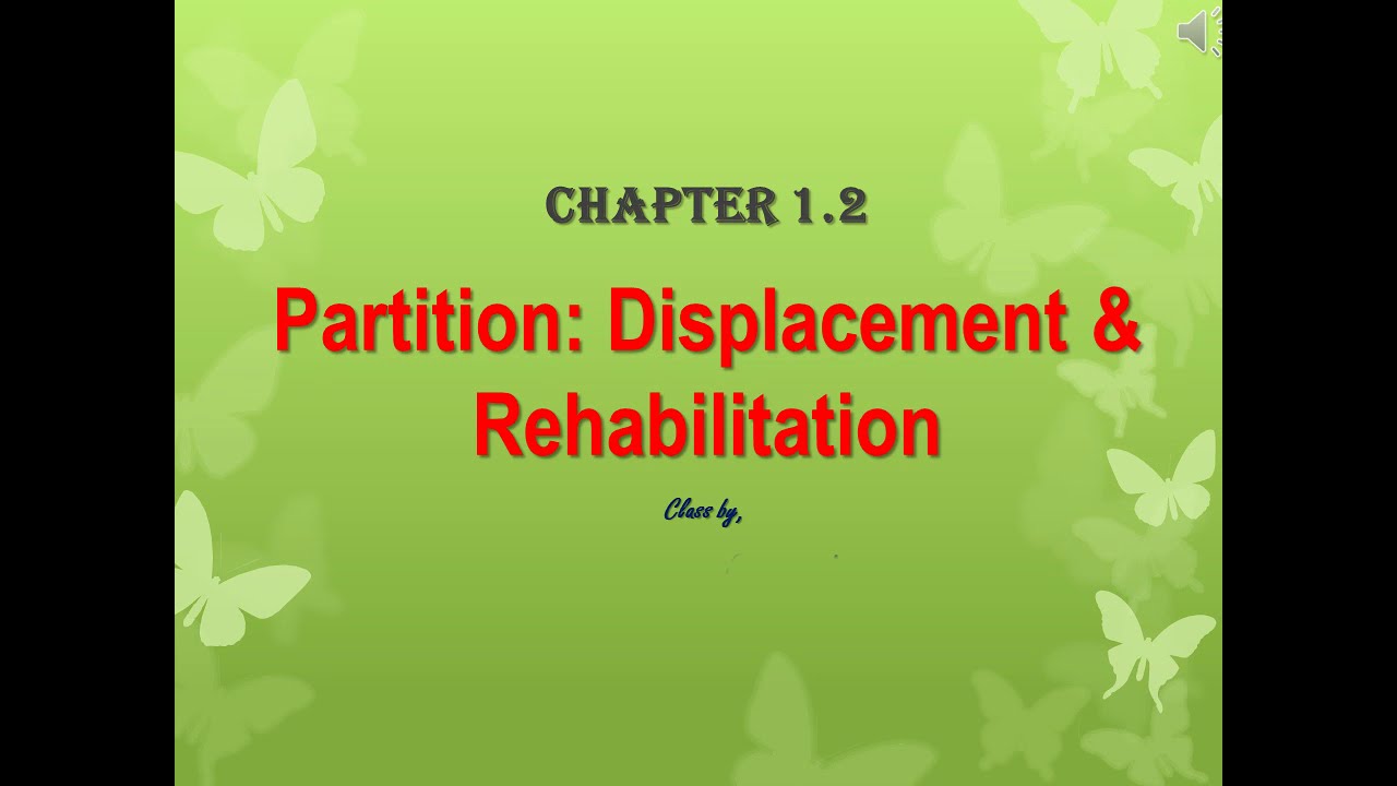 Plus Two-Political Science Chapter 1.2-Partition: Displacement ...