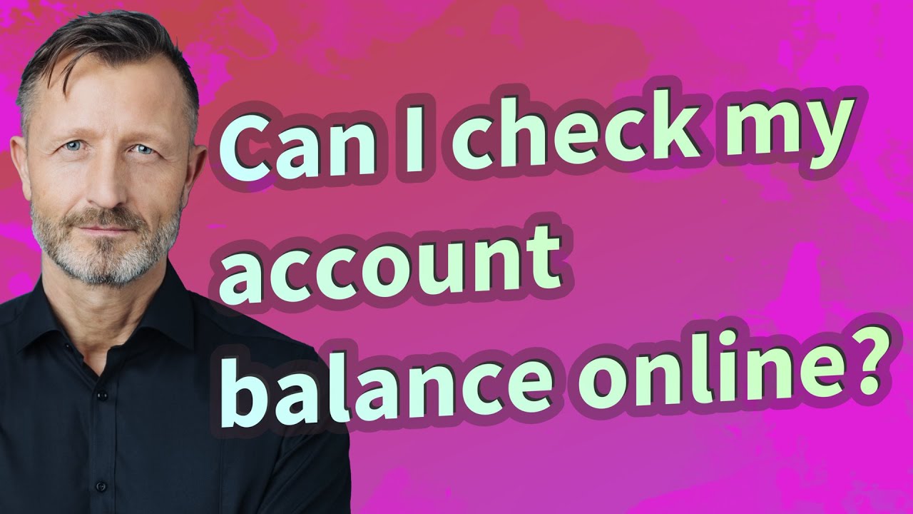 Can I Check My Account Balance Online YouTube can-i-check-my-account-balance-online-youtube