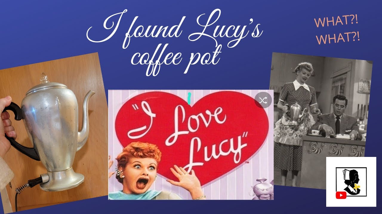 Coffee Time | I Love Lucy Coffee Pot | Great Cup of Coffee - YouTube