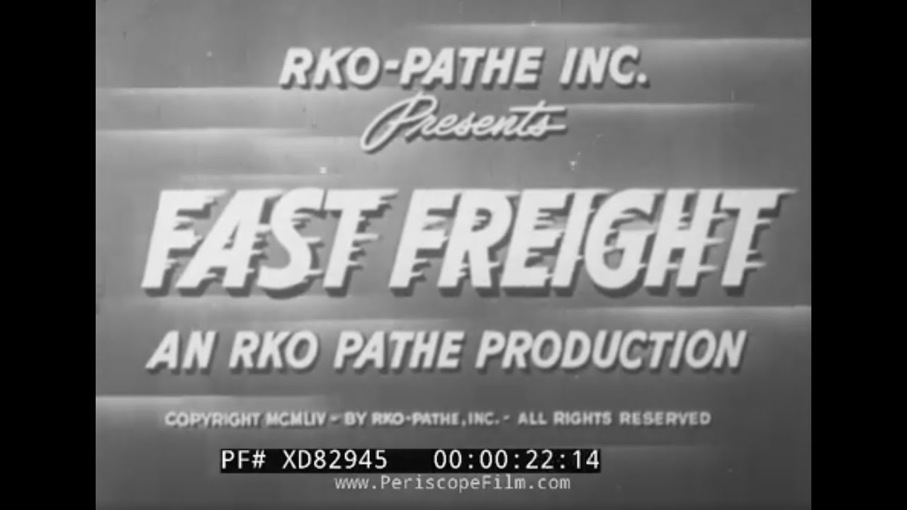 “FAST FREIGHT” 1954 RAILROAD TRAIN CREWMEN FILM RICHMOND ...