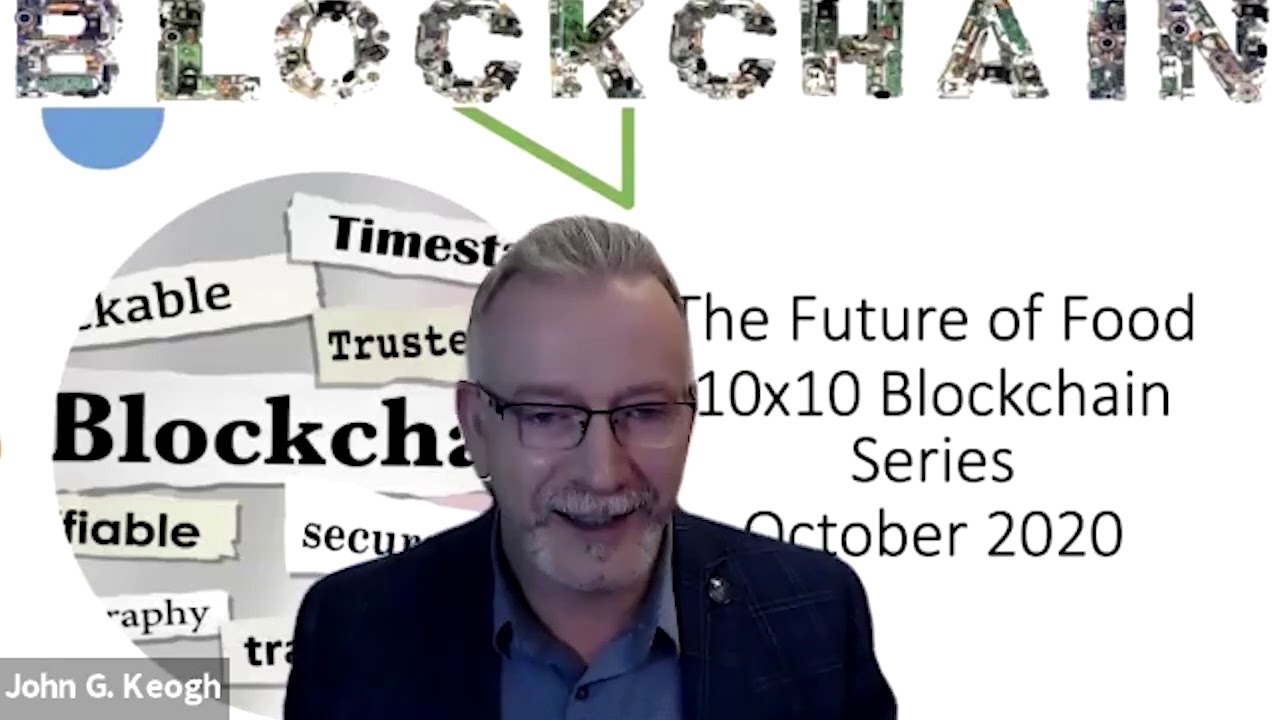 Future of Food 10x10 Blockchain Series with Maxine Roper - YouTube