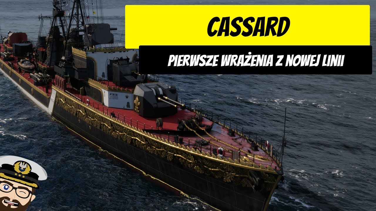 Cassard - Pierwsze wrażenia z nowej linii niszczycieli | World of ...