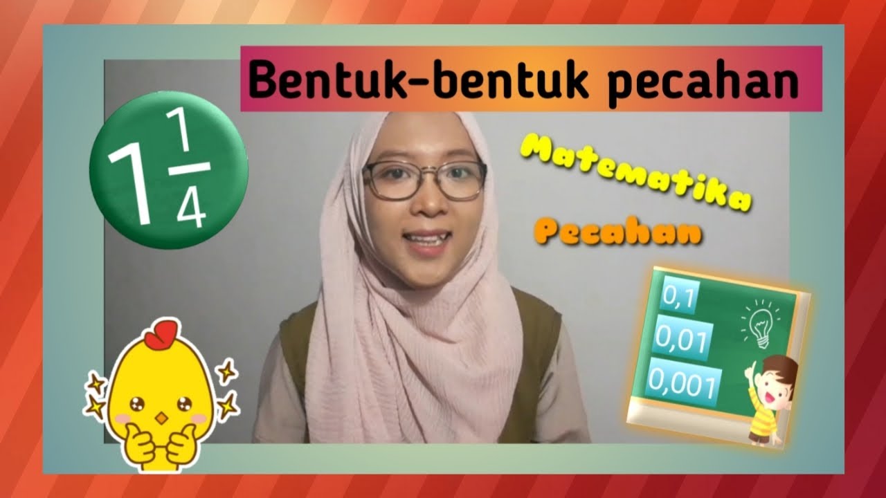 Materi Matematika SD Kelas 4 | Bentuk-bentuk Pecahan | Nurul Annisa ...