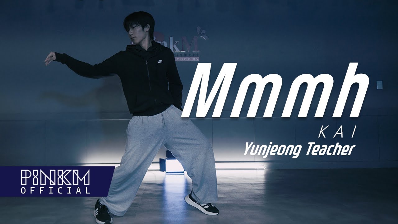 [오디션준비반] KAI - Mmmh / Yunjeong Teacher /[부천/강남/안산 댄스학원] - YouTube