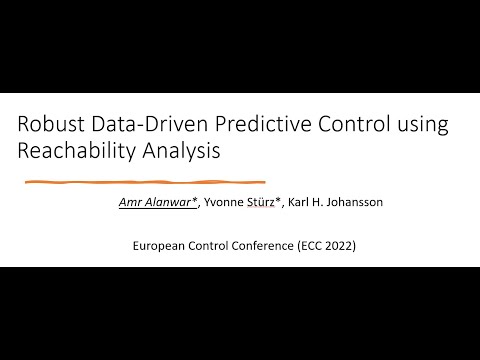 Data-Driven Predictive Control using Reachability Analysis - ECC 2022 - YouTube
