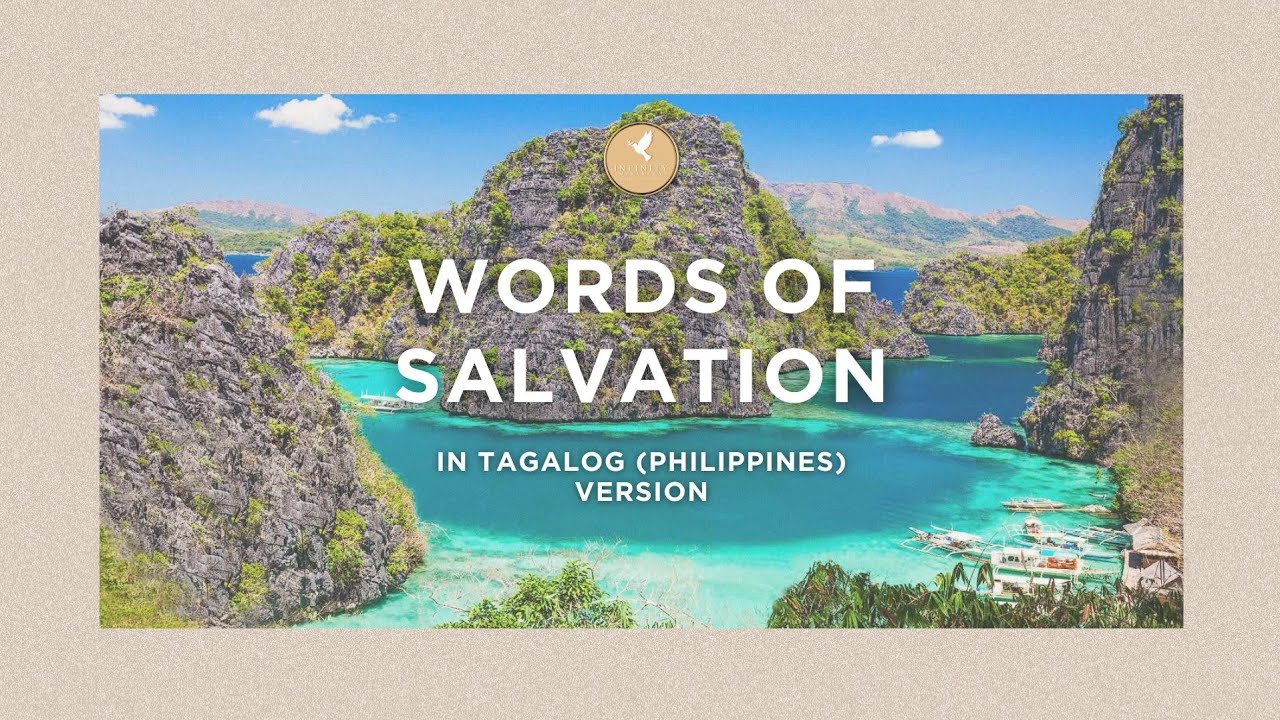 WORDS OF SALVATION IN TAGALOG. Be aware THE END TIME IS NEAR - YouTube