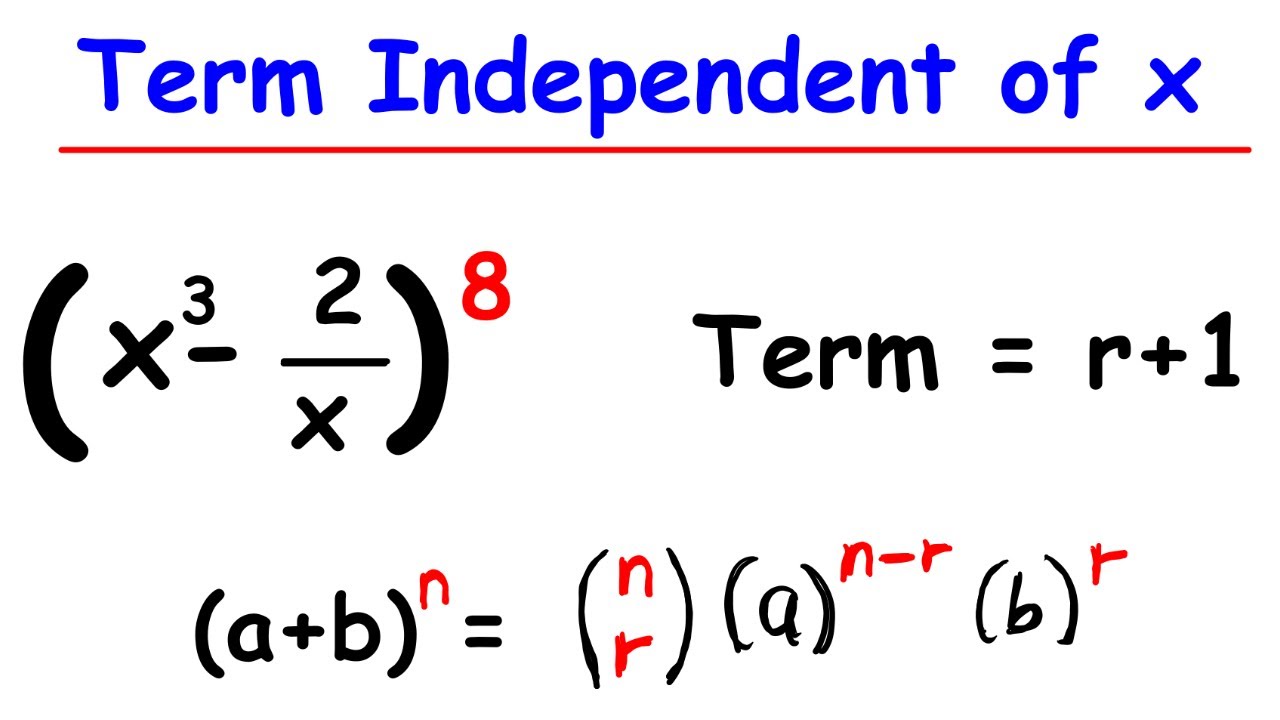 How to Find the Term Independent of x | Binomial Expansion Made Easy ...