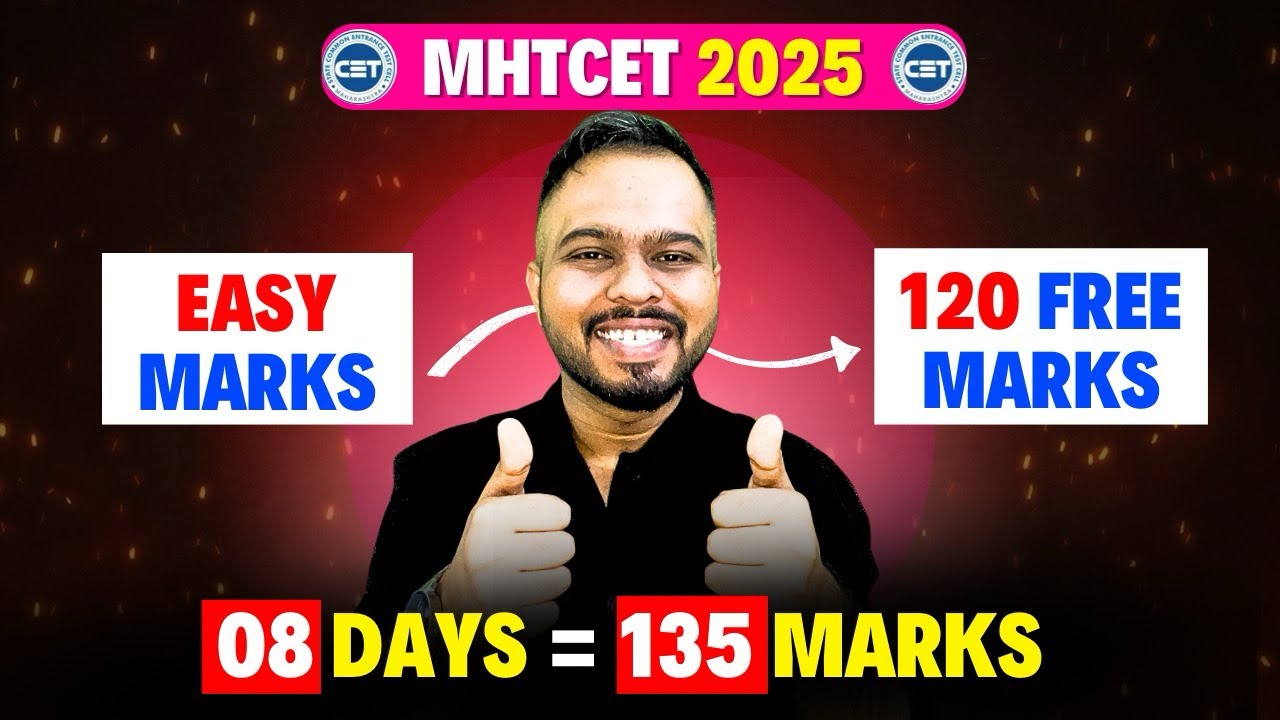 MHT CET 2025 | 120 FREE MARKS | 135 EASY MARKS OUT😱🔥| #mhtcet2025 | EASIEST WAY TO REACH 120 ...