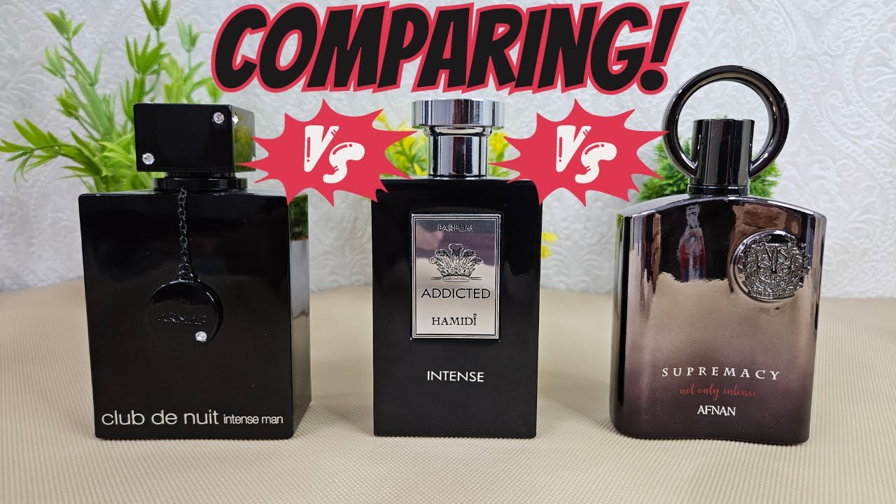 Comparing Armaf CDNIM Pure Parfum vs Hamidi Addicted Intense vs Afnan ...