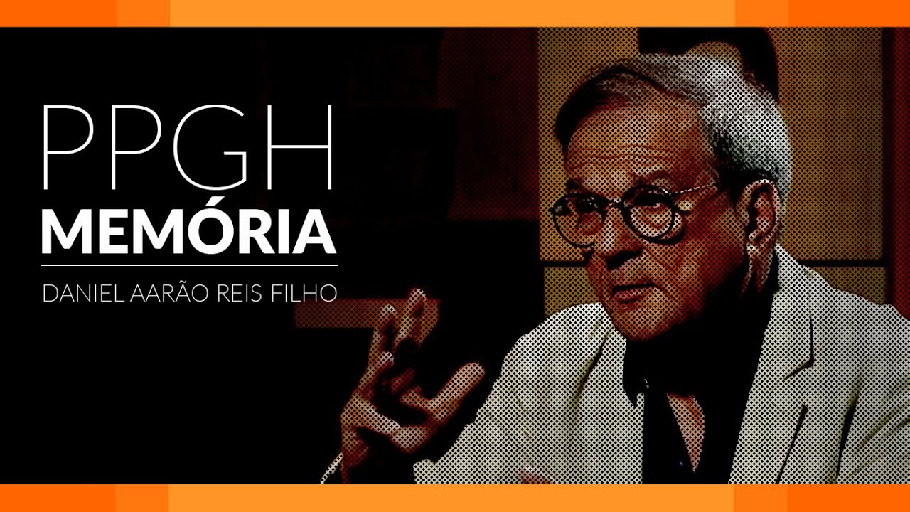 PPGH Memória - Entrevista com o professor Daniel Aarão Reis Filho - YouTube