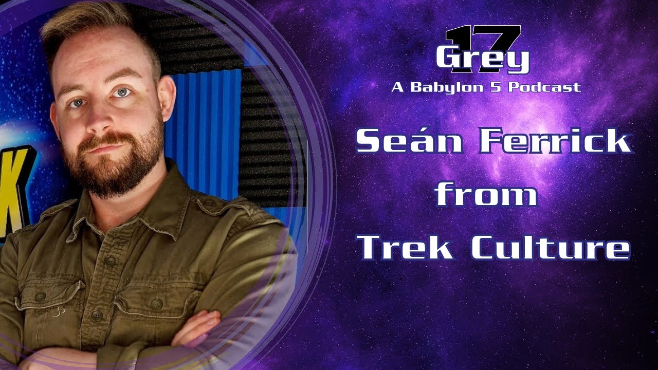 Seán Ferrick from Trek Culture - Star Trek Picard - YouTube