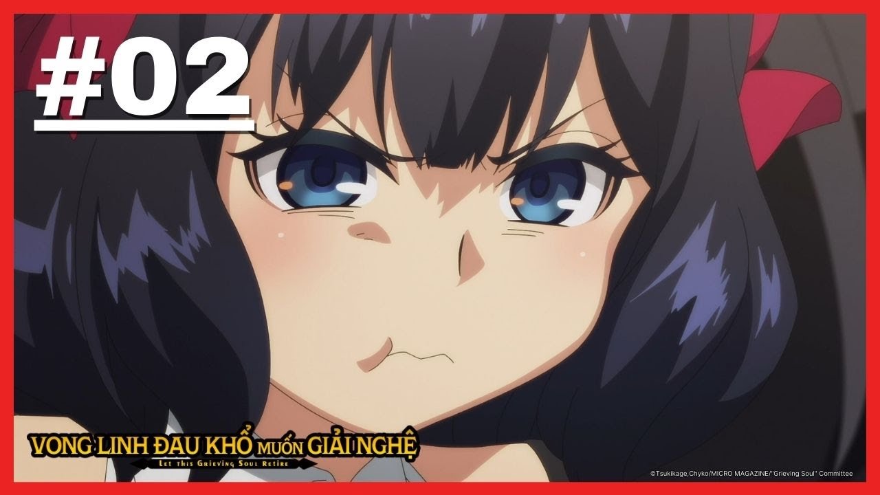 Vong linh đau khổ muốn giải nghệ - Tập 02 [Việt sub] - YouTube