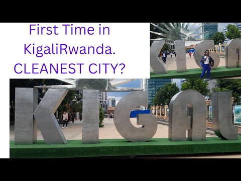 First DAY in KIGALI RWANDA/ Is Kigali Rwanda the CLEANEST CITY OF ...