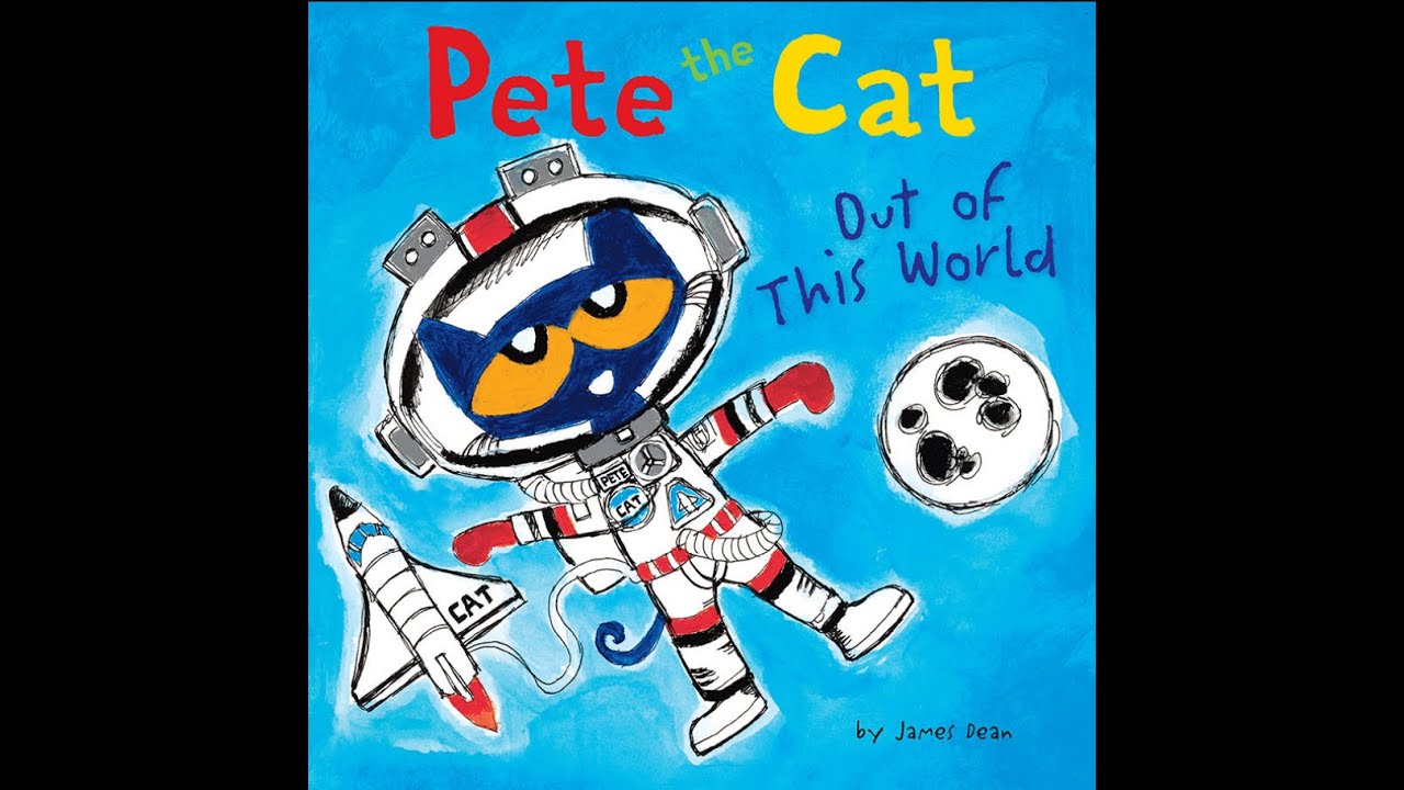 Pete the Cat out of this world - YouTube