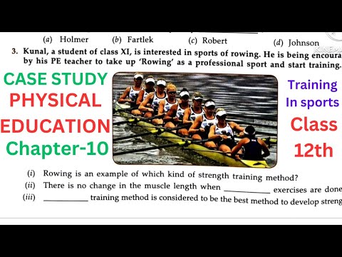 Case Study Physical education Chapter-10 Training in Sports Class-12th ...