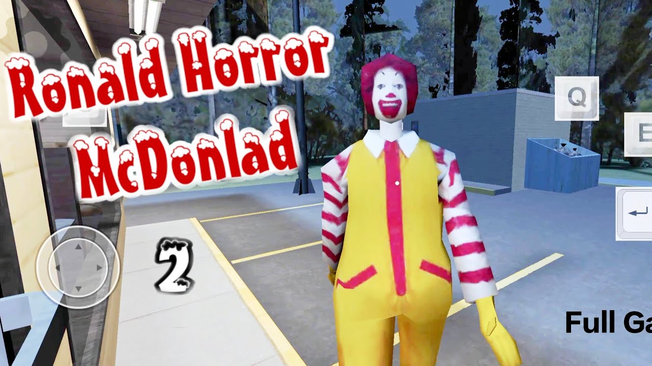 || Ronald Horror McDonald,s 2 Horror Game - Full Gameplay - YouTube