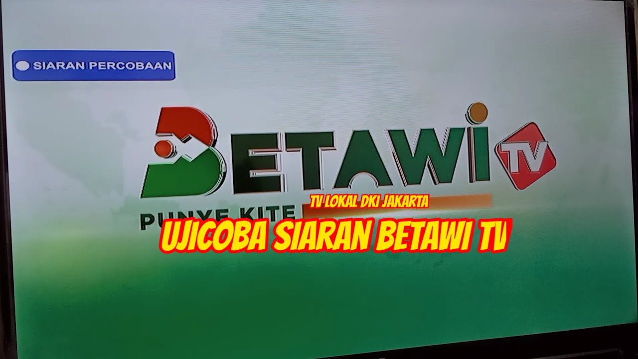 ujicoba siaran betawi tv - YouTube