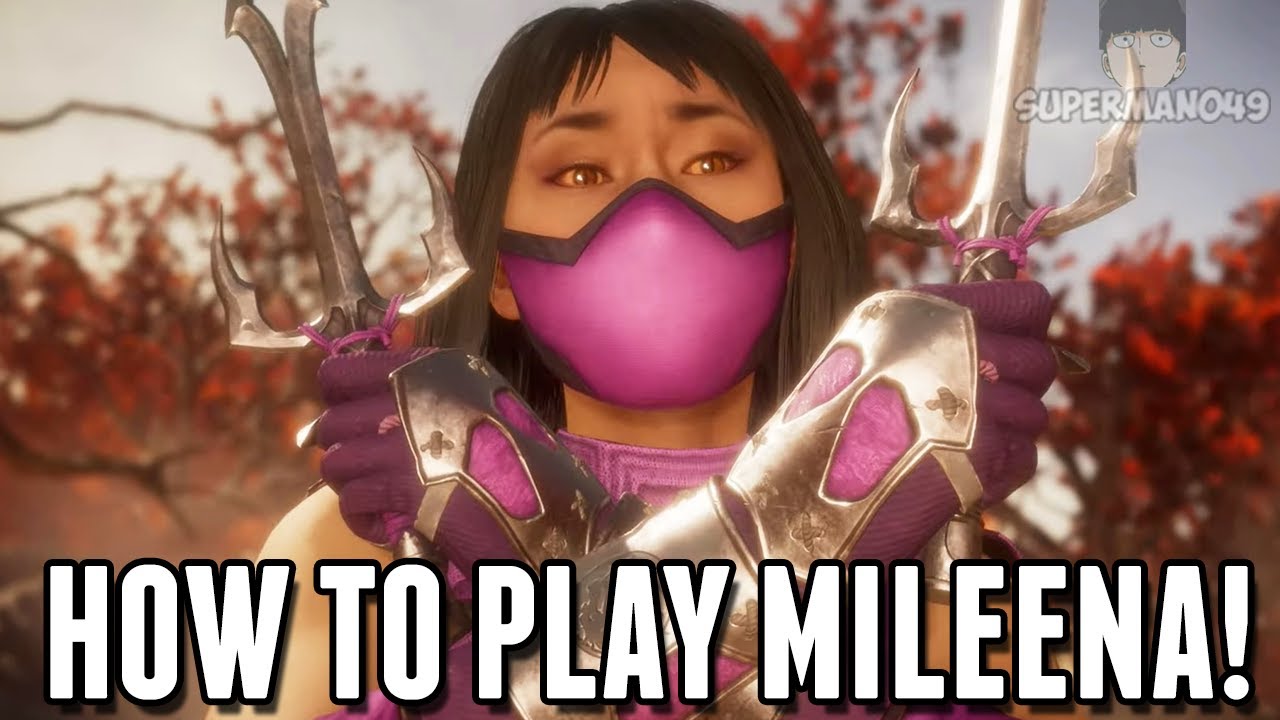 How To Play Mileena! - Mortal Kombat 11: "Mileena" Combos/Basic ...