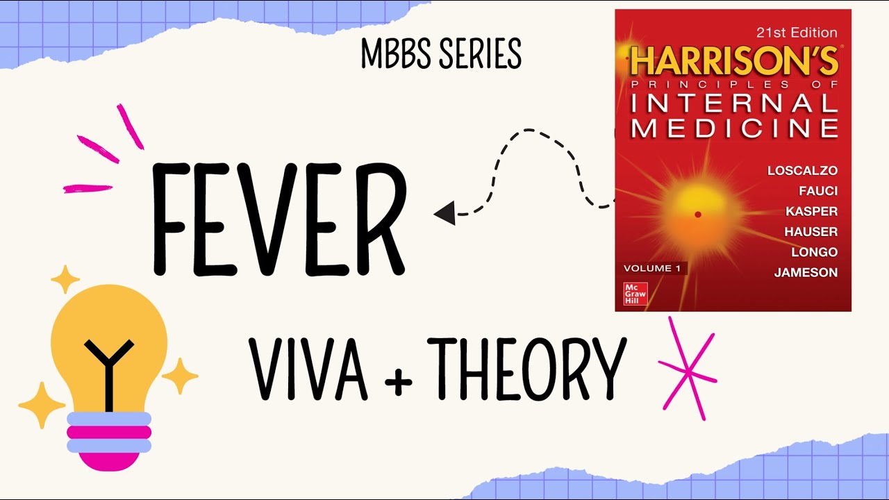 Fever in Medicine - MBBS viva and theory explained from Harrison | Exam ...