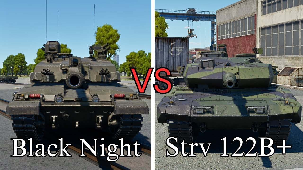 war thunder Comparison Strv 122B+ or Black Night - YouTube