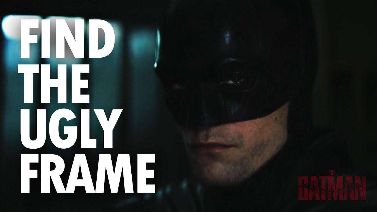 Is There a Single UGLY Frame in "The Batman"? - YouTube