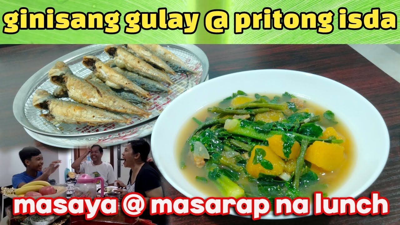 Ginisang Gulay @ Pritong Isda | Yummy @ Happy Family Lunch | Sarap na ...