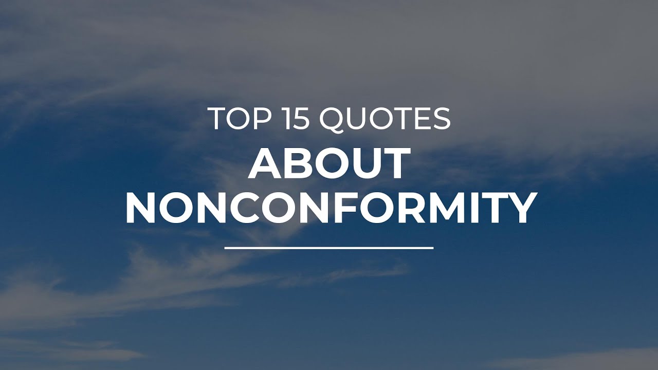 Nonconformity Quotes