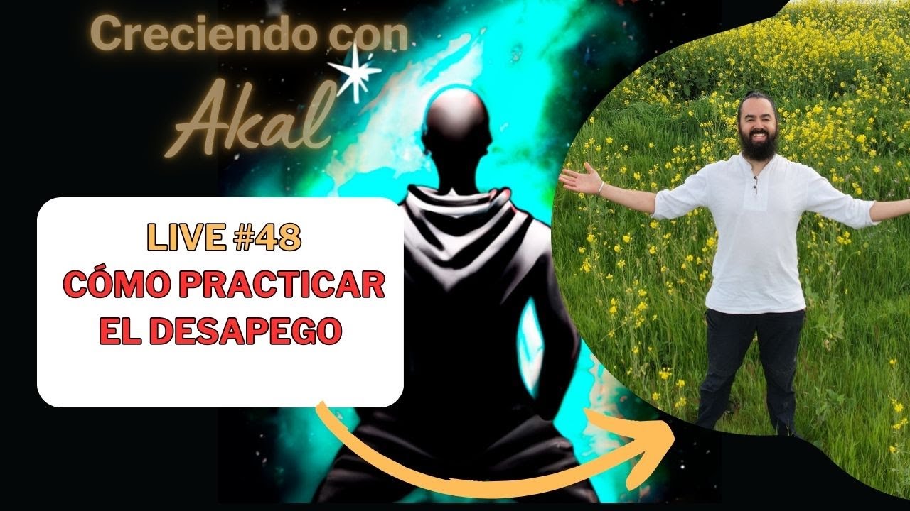 Live #048 Cómo practicar el desapego - YouTube