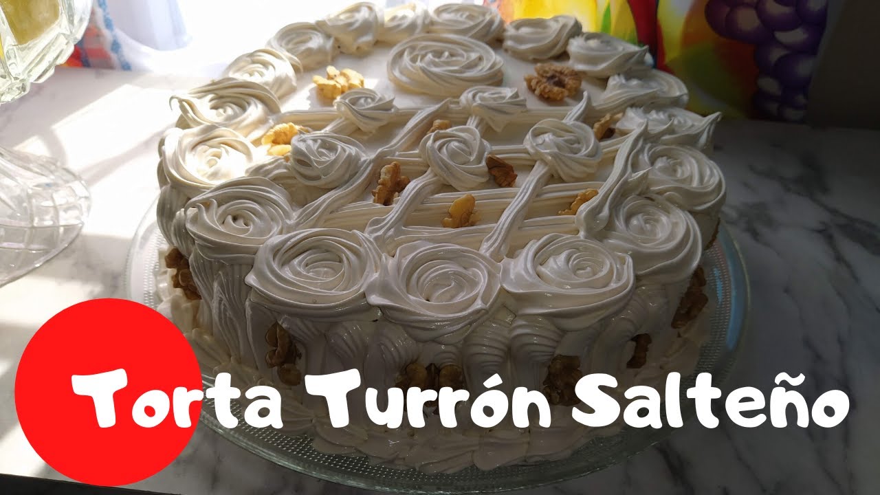 TORTA TURRÓN SALTEÑO 🎂🍰😋 - YouTube