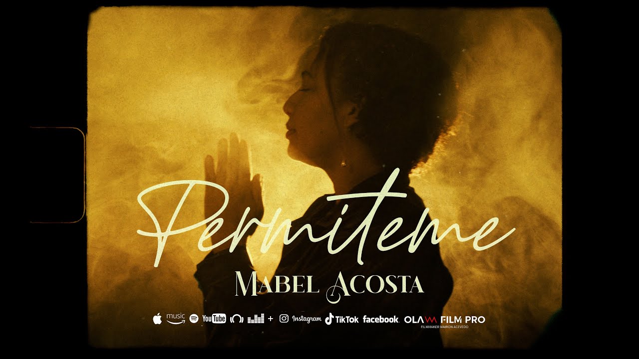 NUEVO! Mabel Acosta - PERMÍTEME (Videoclip Oficial) - YouTube