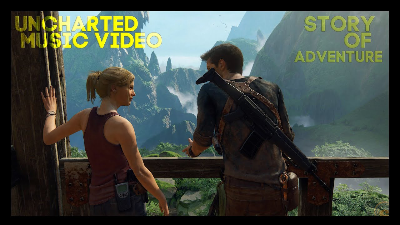 Uncharted:Music Video - Story of Adventure - YouTube
