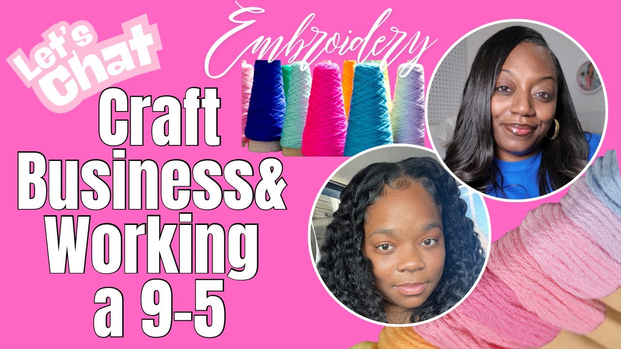 Crafting with a 9-5 Job with SAMIRRA - YouTube