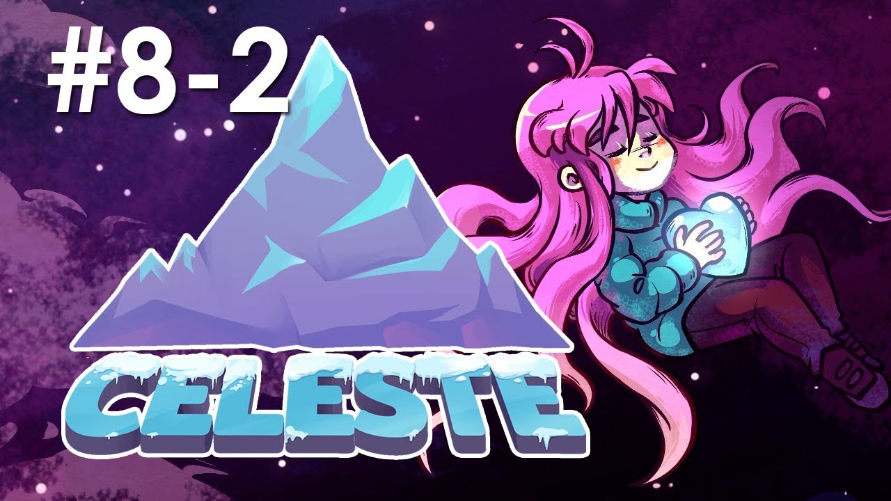 Super Chilled Celeste: Level 8-2 - YouTube