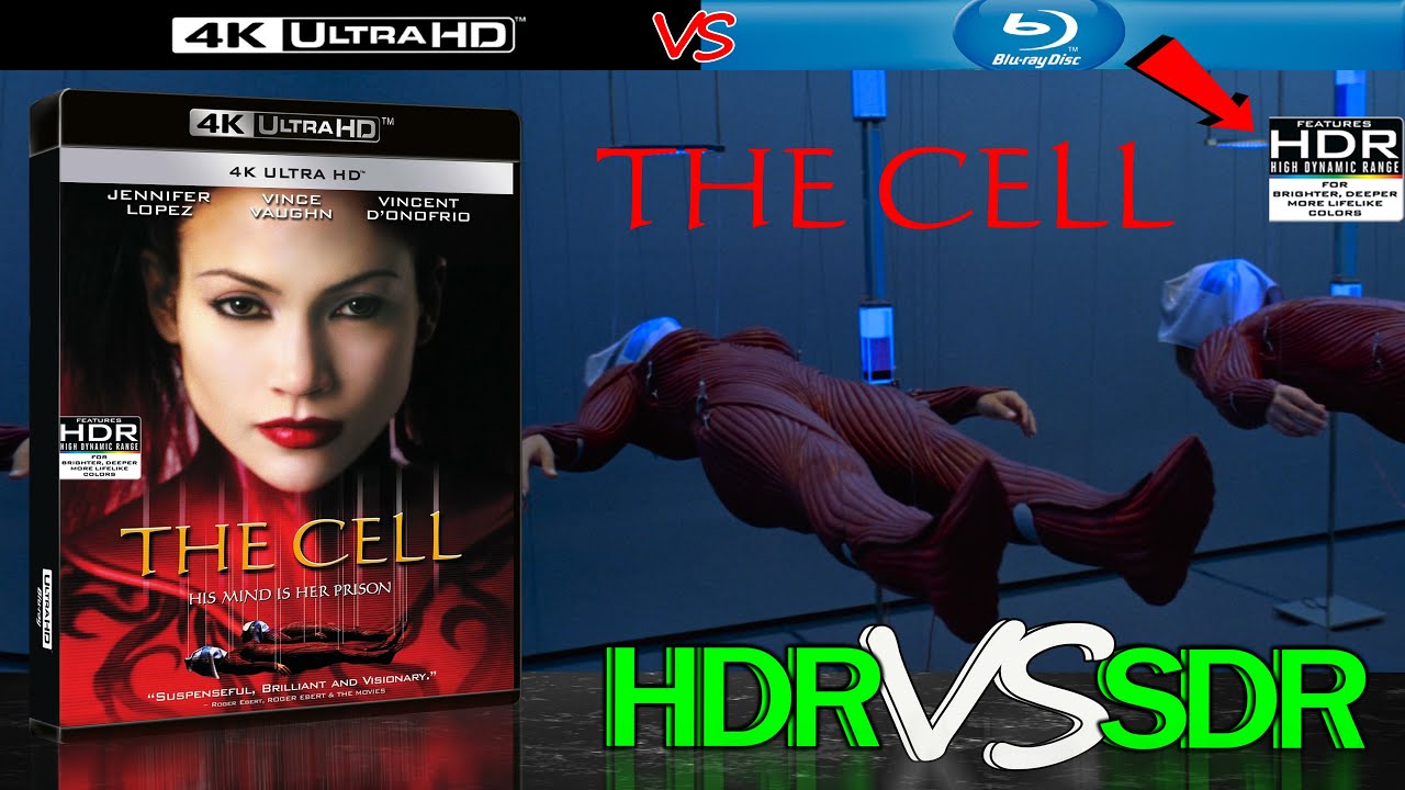 The Cell 2000 HDR ANALYSIS 4K Blu Ray vs 1080p BD SDR 100nits #TRUE ...