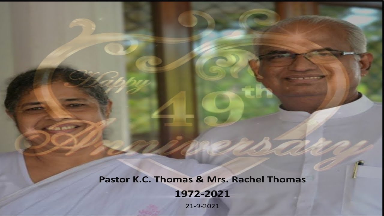 Pastor K.C. Thomas & Mrs. Rachel Thomas - 49th Wedding Anniversary - 49 ...