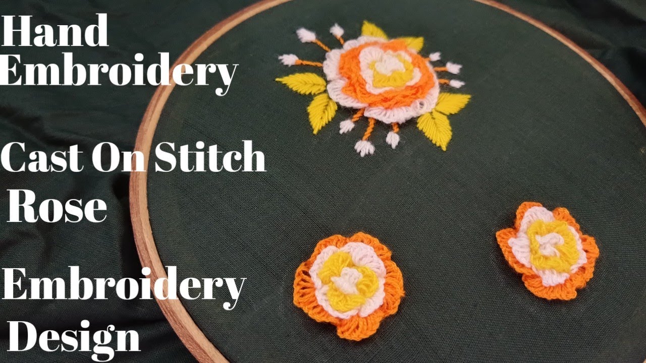 Hand Embroidery - Cast On Stitch Rose Embroidery design | Brazilian ...