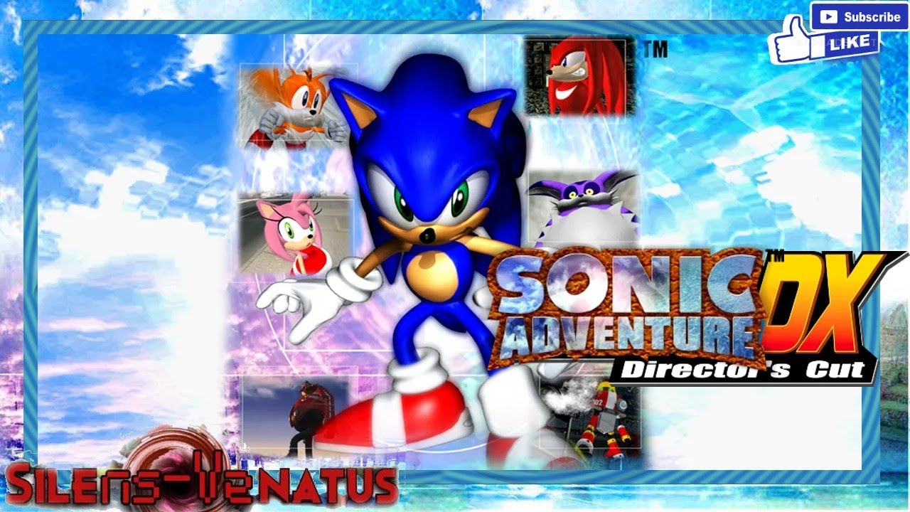 SONIC ADVENTURE DX - Opening|Title - YouTube