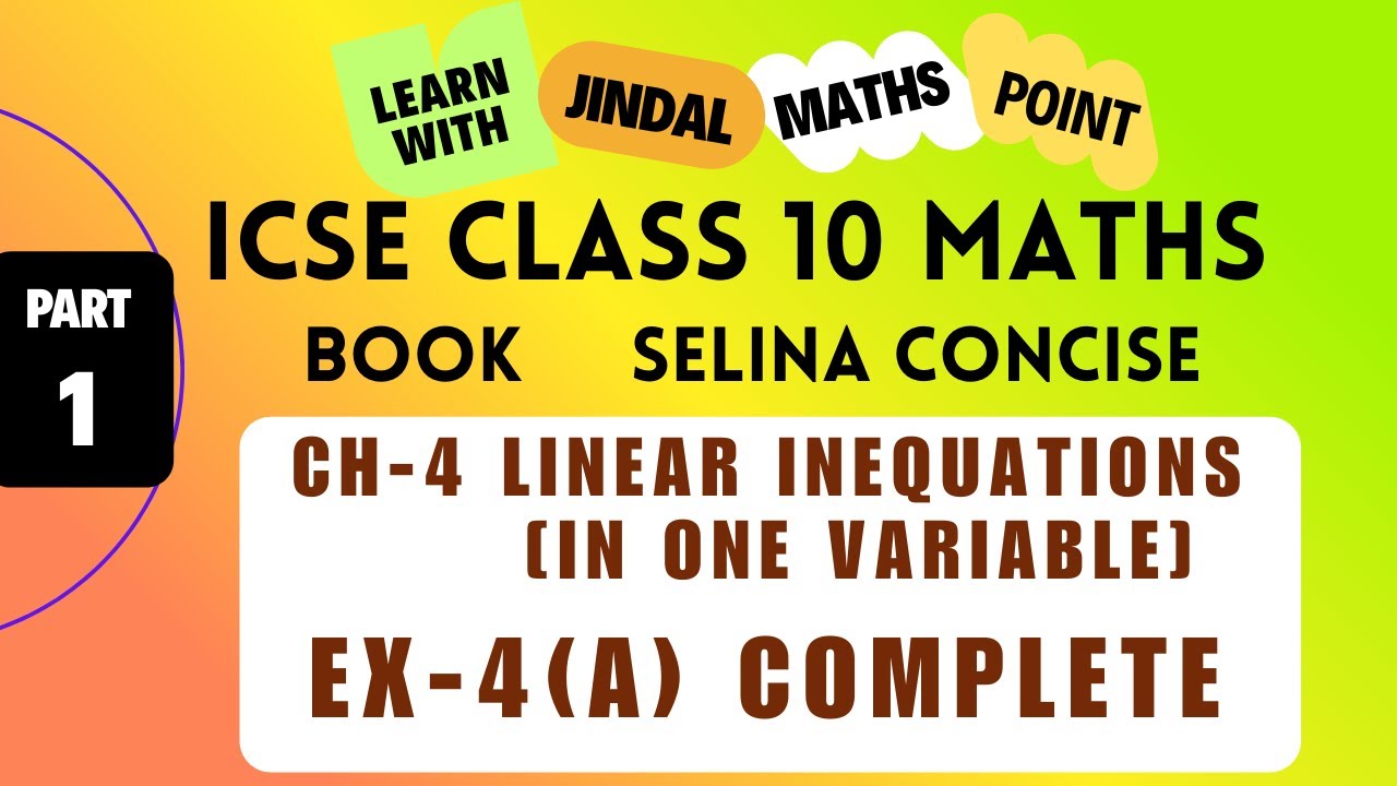 Selina Class 10 Maths | Linear Inequations Ex 4(A) Detailed Solutions ...