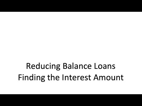 Reducing Balance Loans Finding the Interest Amount - YouTube