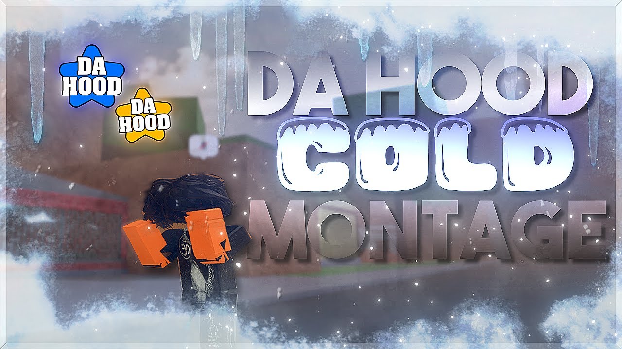 Cold | Da Hood Montage - YouTube