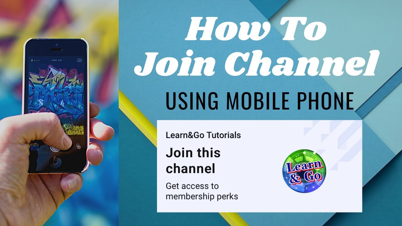 How To Join Channel Using Mobile Phone - YouTube