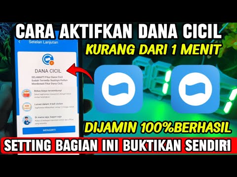 CARA AKTIFKAN DANA CICIL SUPAYA BISA PINJAM UANG DI DANA LANGSUNG CAIR ...