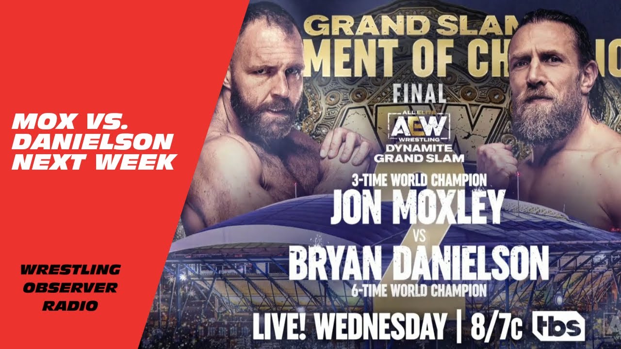 It's Mox vs. Danielson for the AEW title next week: Wrestling Observer ...