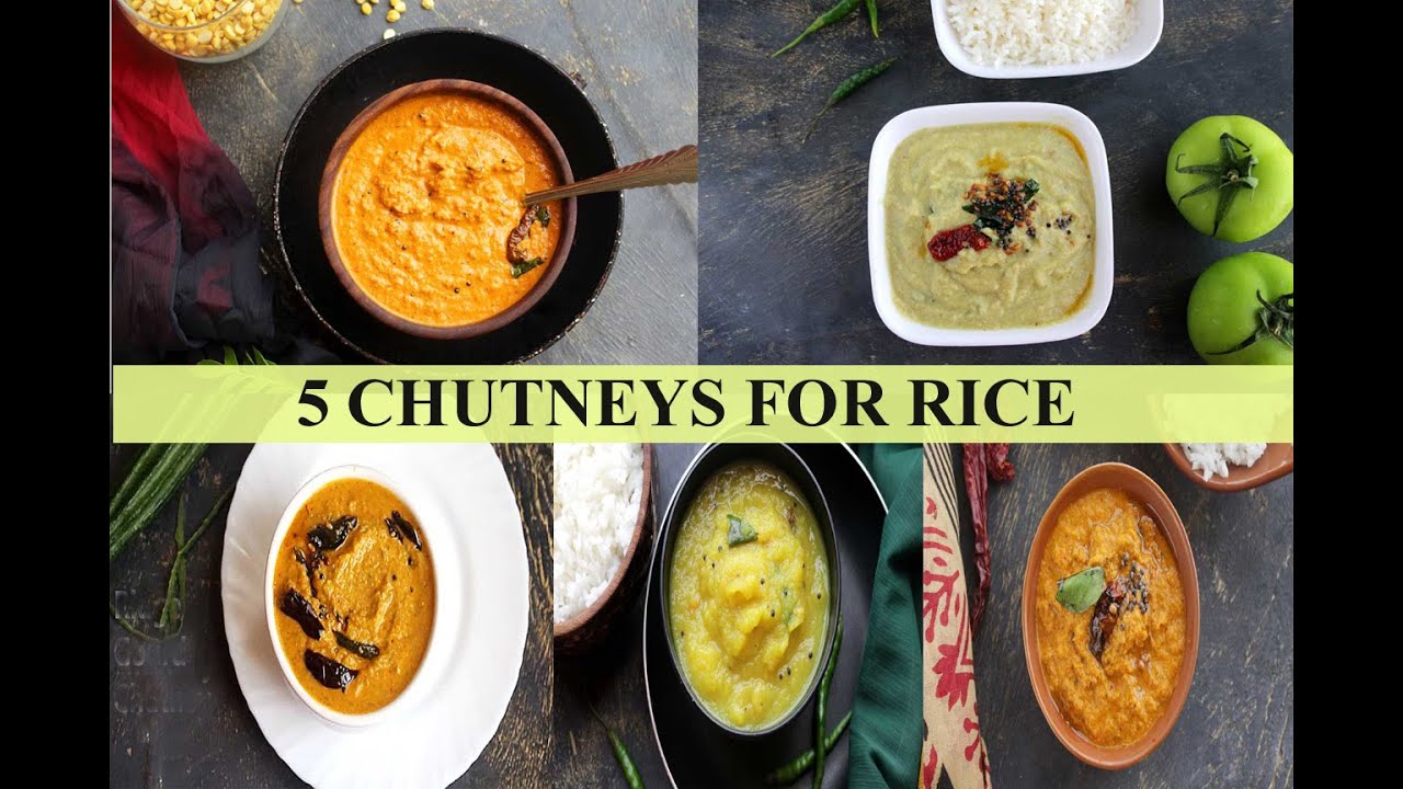 CHUTNEYS FOR RICE | 5 EASY CHUTNEY RECIPES TO PAIR WITH RICE - YouTube