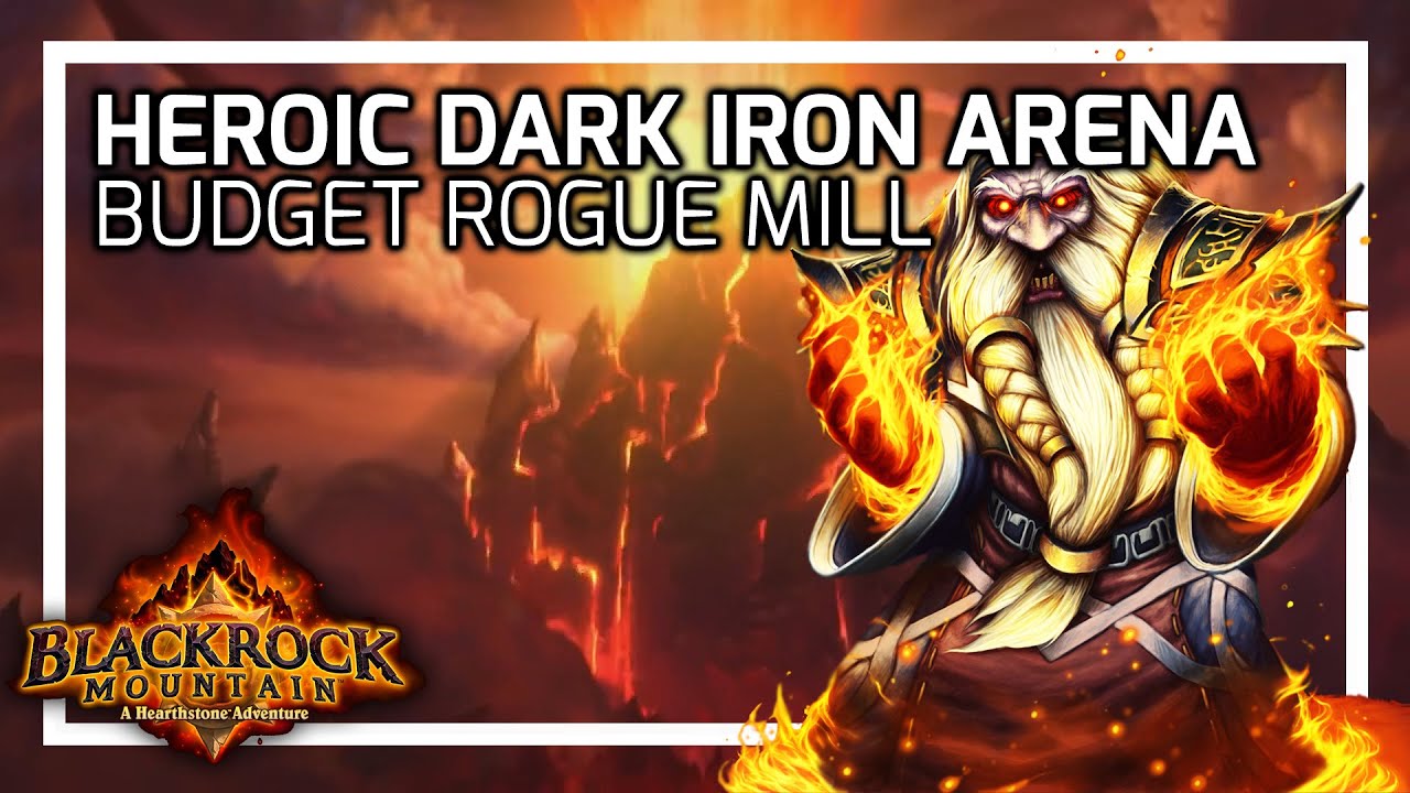 Hearthstone | BRM #2 Heroic Dark Iron Arena | Budget Rogue - YouTube