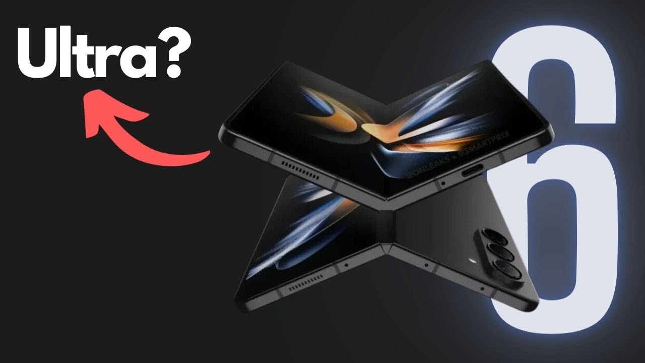 Samsung Z Fold 6 - (Ultra?!) Finally getting what we deserve? - YouTube