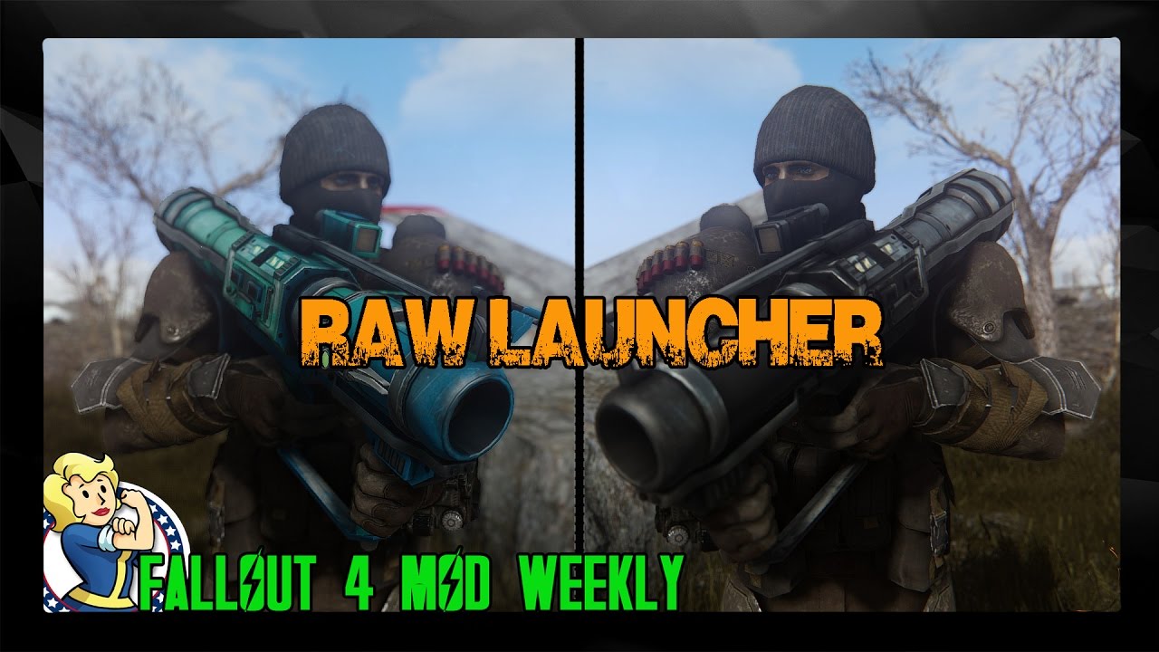 FALLOUT 4 ARMI - WEAPONS MOD: RAW Launcher - YouTube