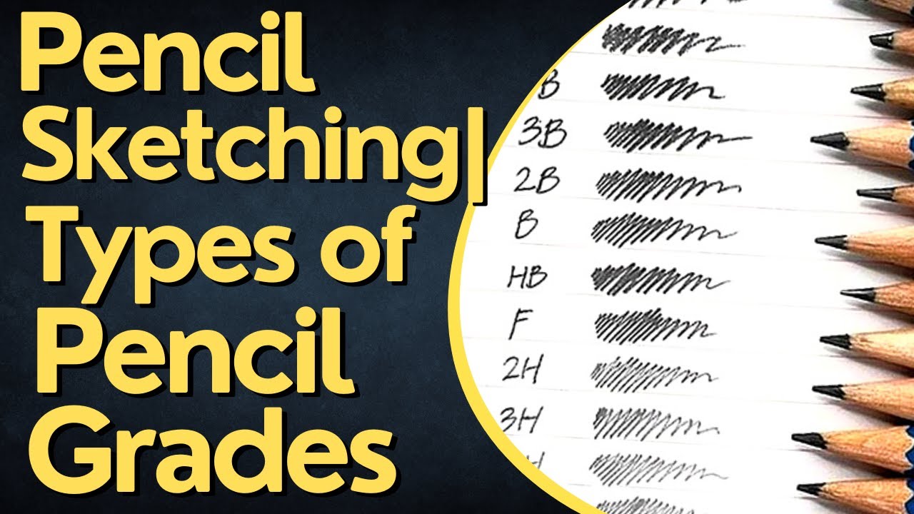 Different Types of Pencil Grades - 10H to 14B - YouTube