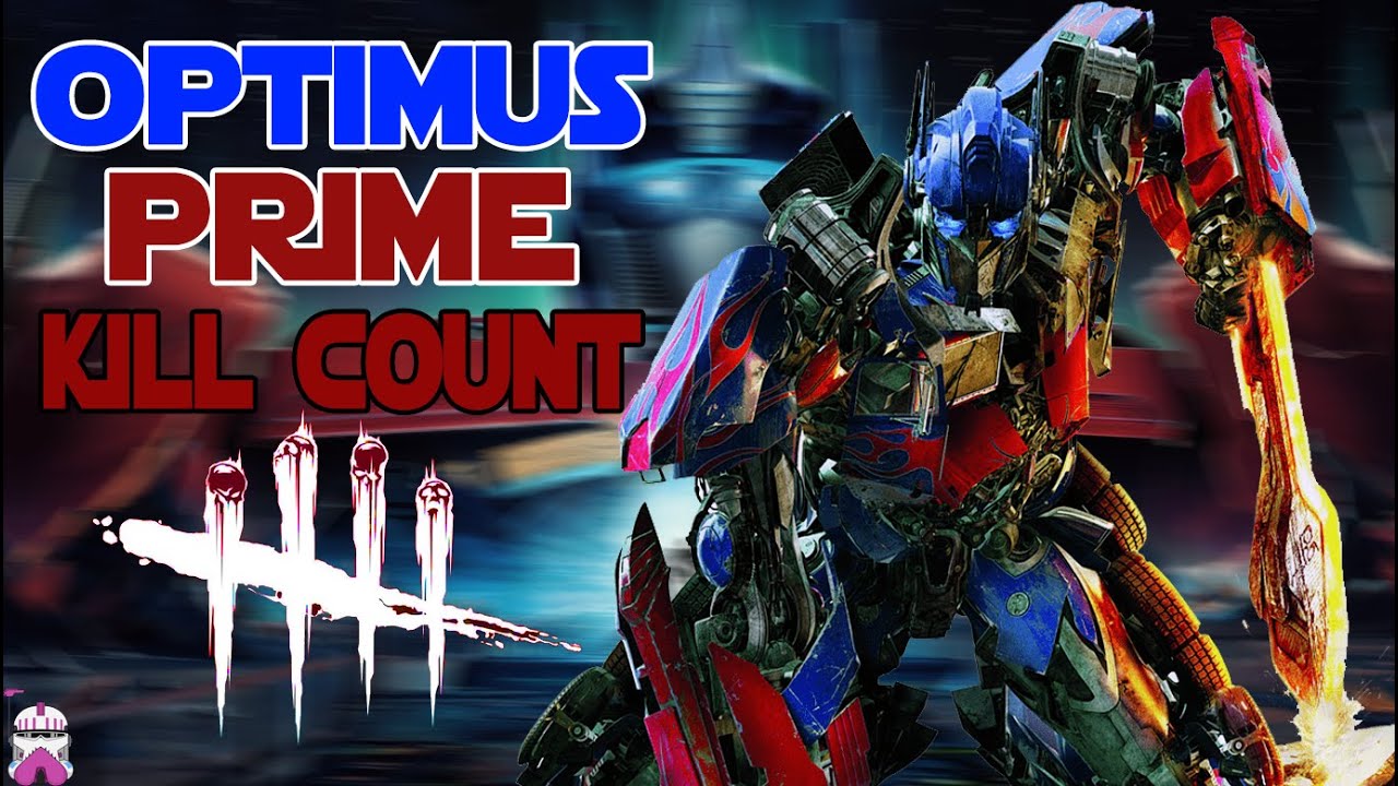 Transformers Optimus Prime Kill Count - YouTube