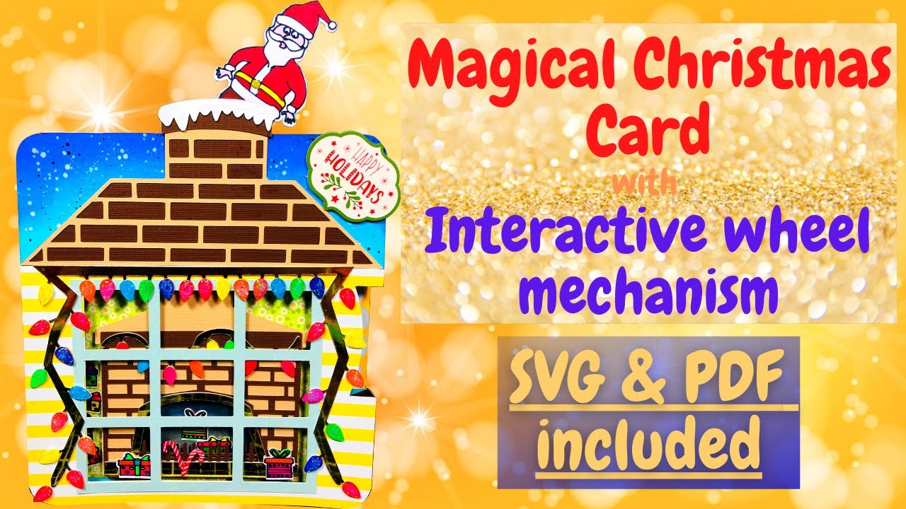 DIY Magic Santa Card || Wheel with Arm mechanism || SVG & PDF templates ...